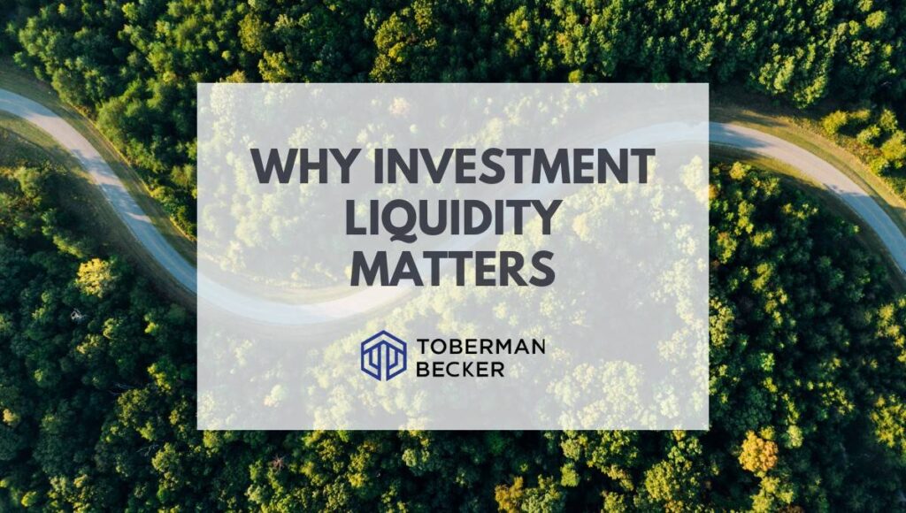 Don’t Lock Up Your Assets And Throw Away The Key: Why Liquidity Matters ...